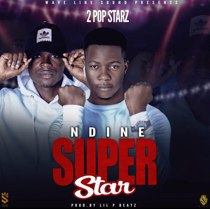 2Pop StarZ- Ndine Super Star- Prody By Lil Pbeats - LG SWAG MUSIC